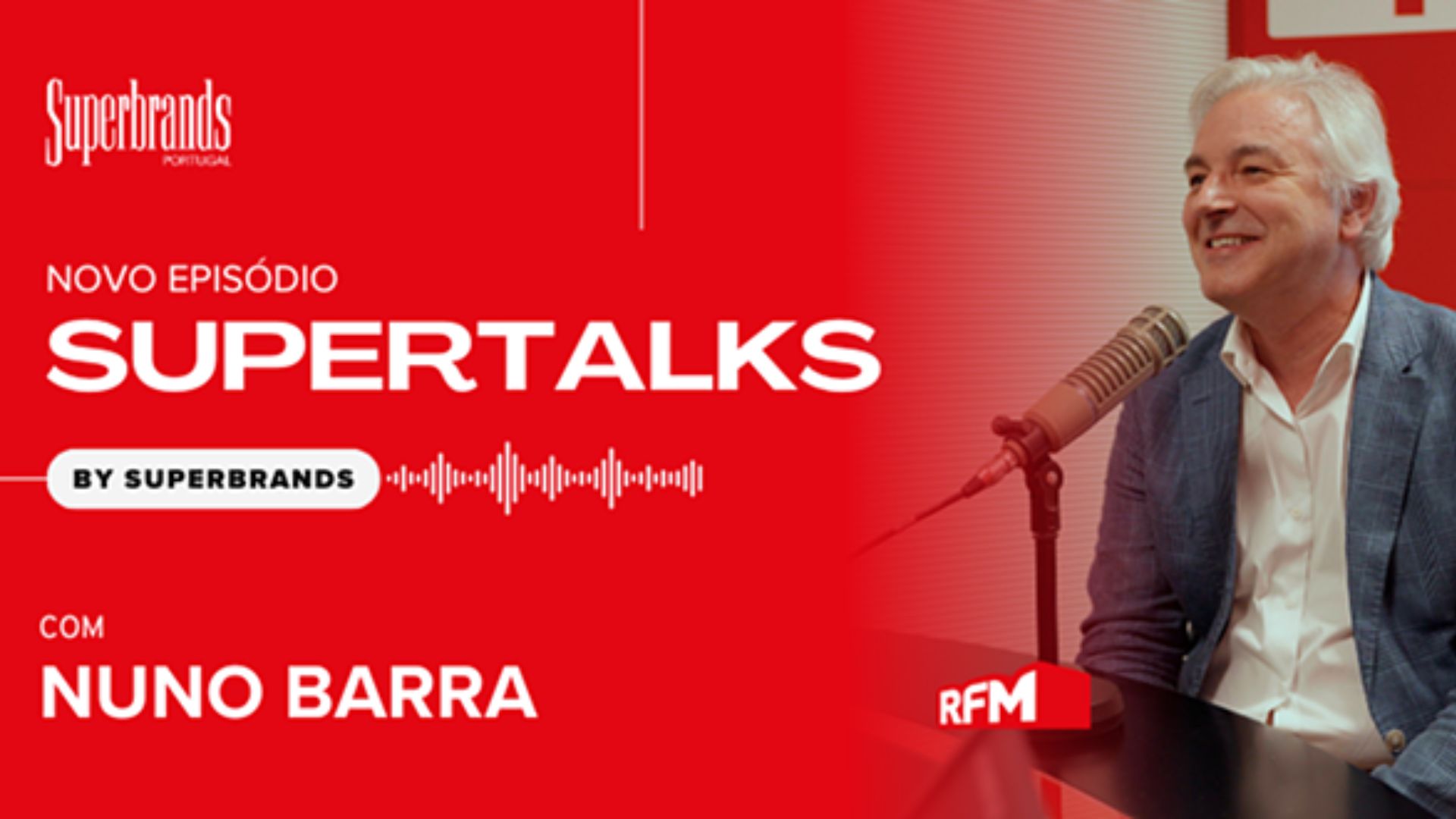 Supertalks: Nuno Barra - Briefing: Todas as notícias sobre os negócios ...